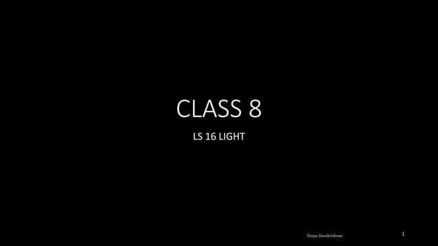 CLASS 8 LIGHT PPT.pptx | Eye and Vision Conditions | Diseases and ...