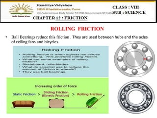 Class 8 ppt 2 friciton | PPTX