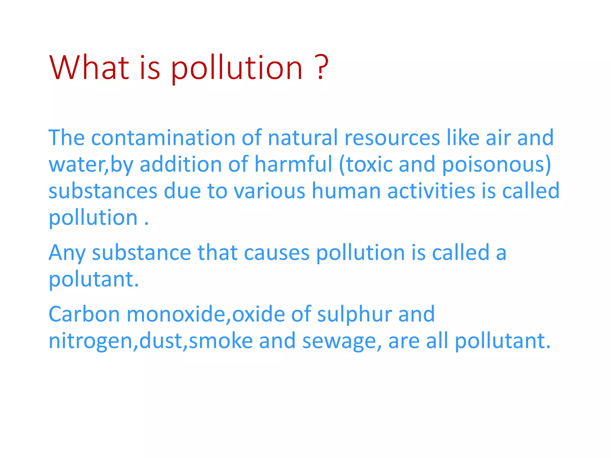 Ppt on pollution | PPTX