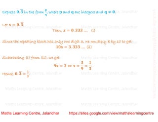 Class 9 Chapter 1 Number Systems Lecture 3 (Decimal Representation of rational numbers) | PDF