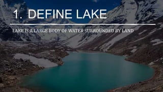 CLASS 9 GEOGRAPHY CHAPTER 5 DRAINAGE - LAKES.pptx