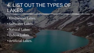 CLASS 9 GEOGRAPHY CHAPTER 5 DRAINAGE - LAKES.pptx