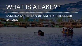 CLASS 9 GEOGRAPHY CHAPTER 5 DRAINAGE - LAKES.pptx