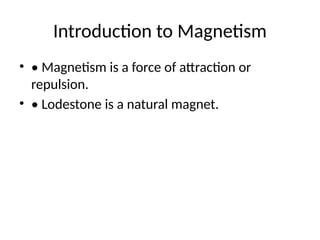 Class_9_ICSE_Magnetism_with_Diagrams.pptx