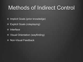 GAME 3400 Level Design - Indirect Control | PPTX