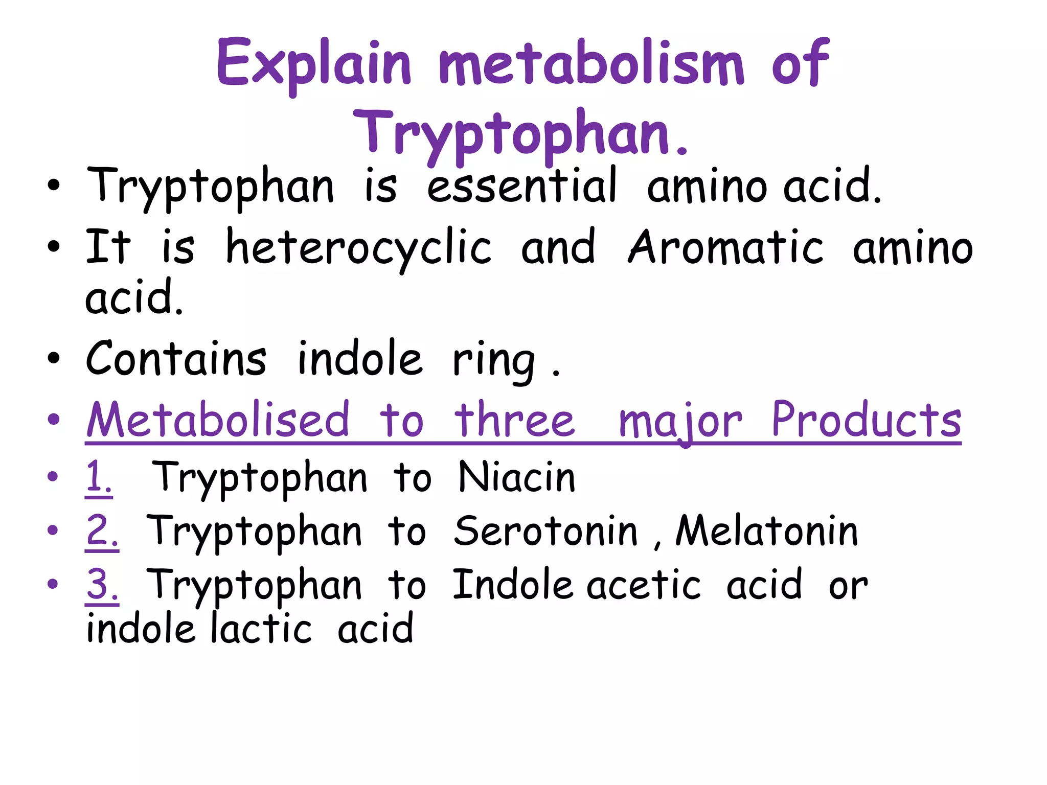 Metabolism of tryptophan | PPTX