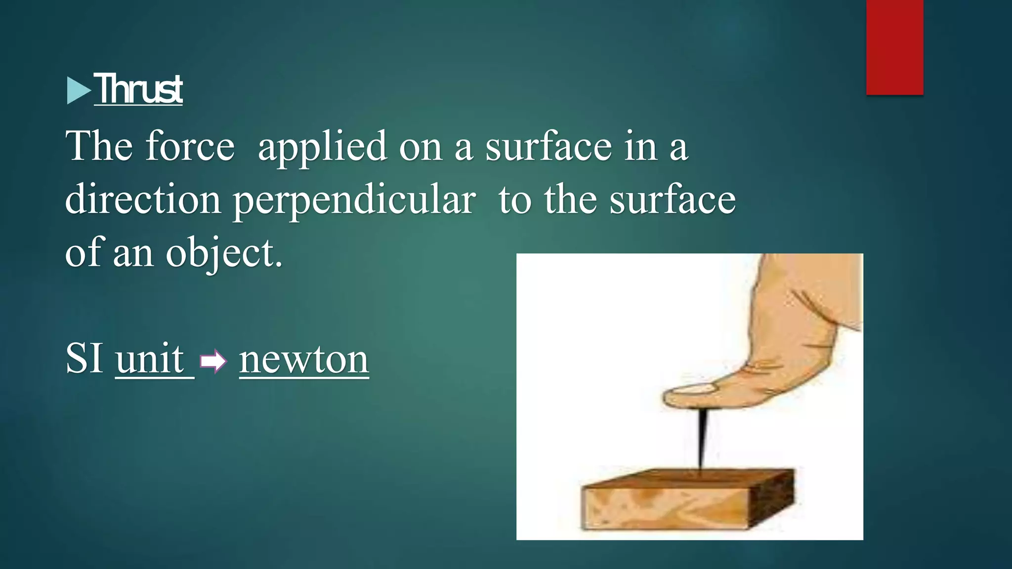 class 9th ppt Thrust and pressure.pptx