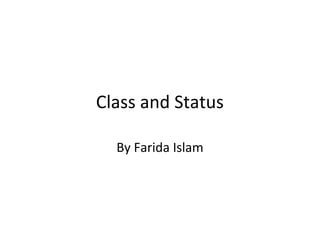 Class and status | PPT