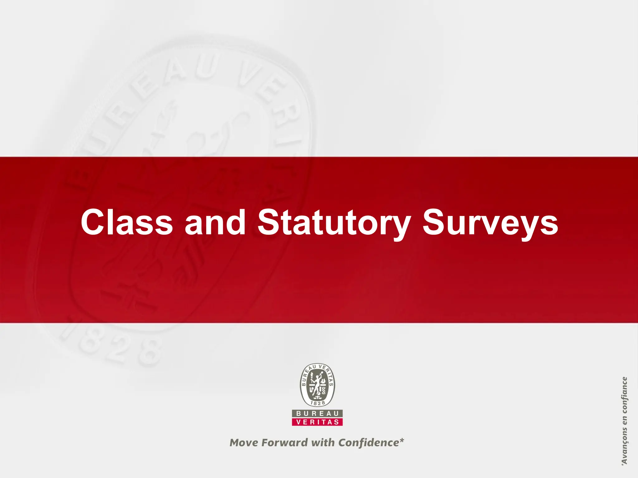 Class and Statutary Surveys - Inspeccion | PPT