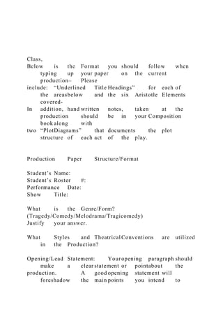 Class,BelowistheFormatyoushouldfollowwhentypingup.docx