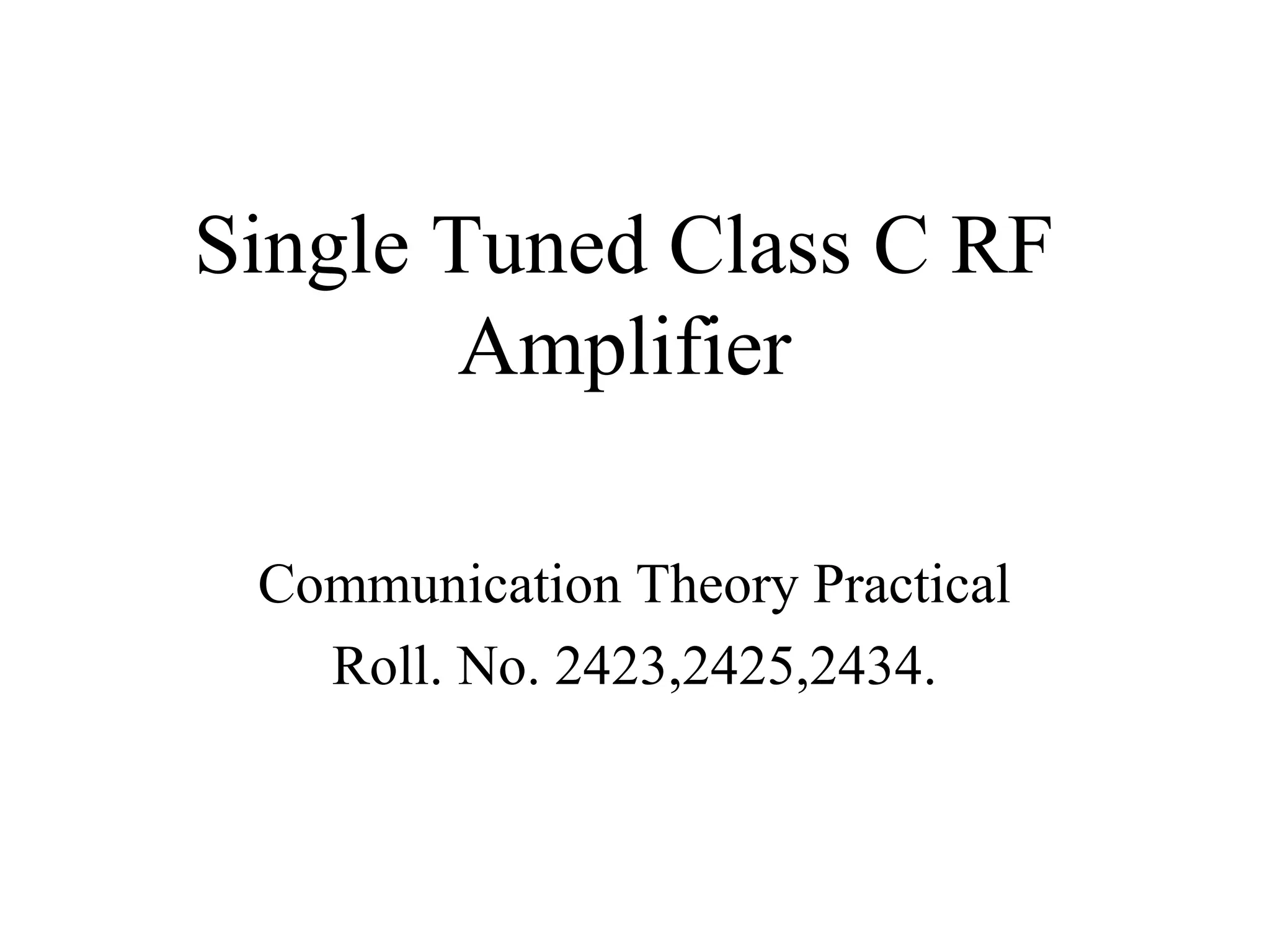 Class c amplifier_ct | PPT