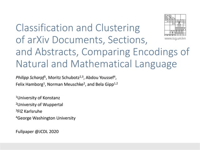 Classification and Clustering of arXiv Documents, Sections, and Abstracts, Comparing Encodings ...
