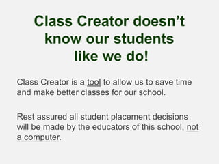 Class Creator | Student Placement Software | PPT