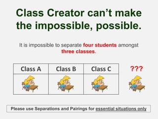 Class Creator | Student Placement Software | PPT