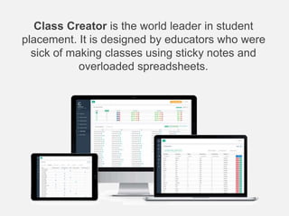 Class Creator | Student Placement Software | PPT
