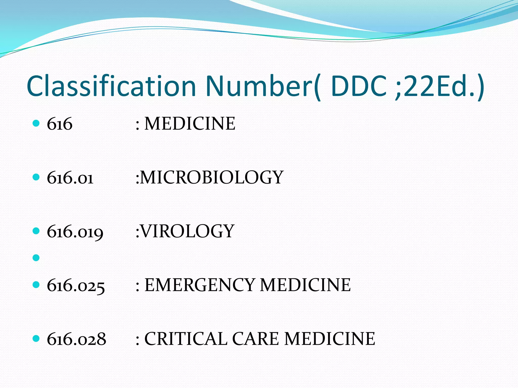 Classification Guideline for Medical College Library Professionals | PPTX