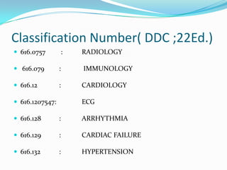 Classification Guideline for Medical College Library Professionals | PPTX