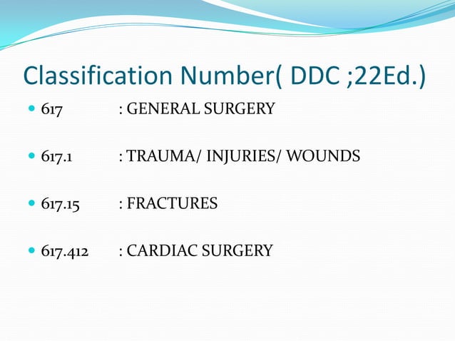 Classification Guideline for Medical College Library Professionals | PPTX