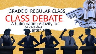 CLASS DEBATE SAMPLE RULES FOR PERFORMANCE TASK | PPTX