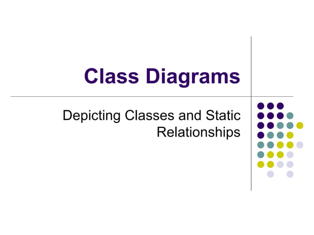 Class diagrams | PPT