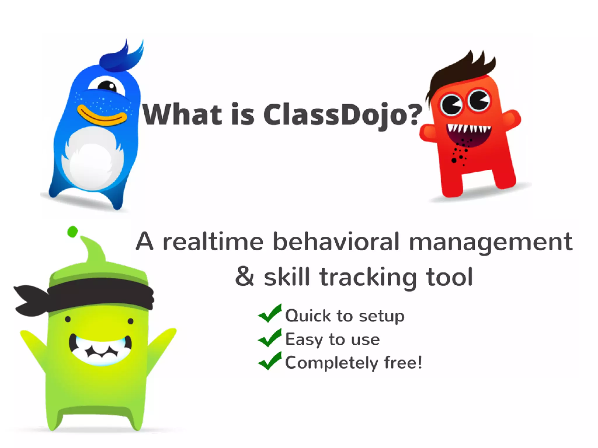 Technically Invisible: Class Dojo | KEY