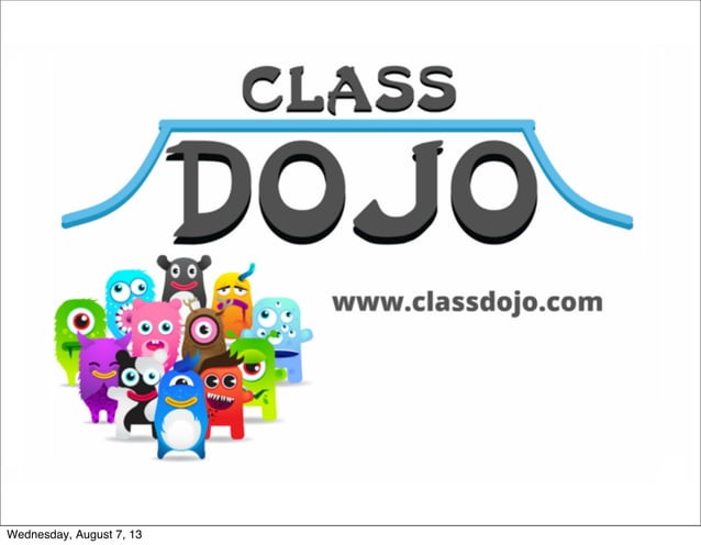 Class dojo presentation | PPT