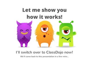 Class dojo presentation | PPT