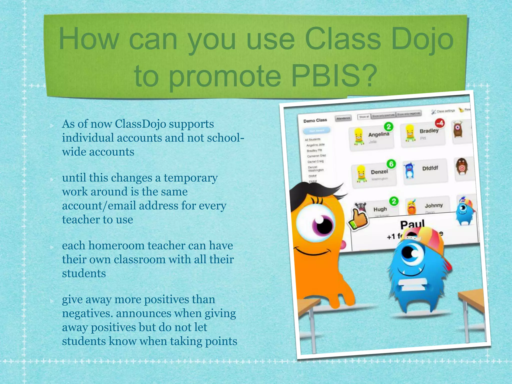 Class dojo promoting pbis boshak | PPT