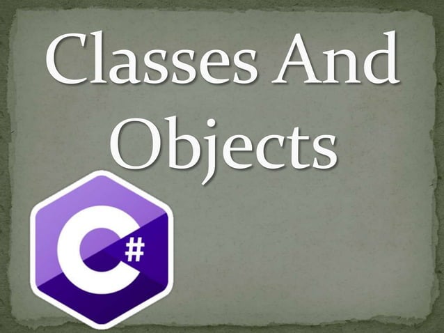 Classes and Objects in C# | PPTX
