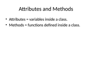 Classes_and_Objects_in_Pythonoopsconcept.pptx