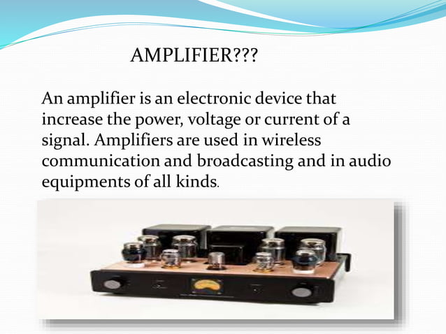 Classes of amplifier | PPTX