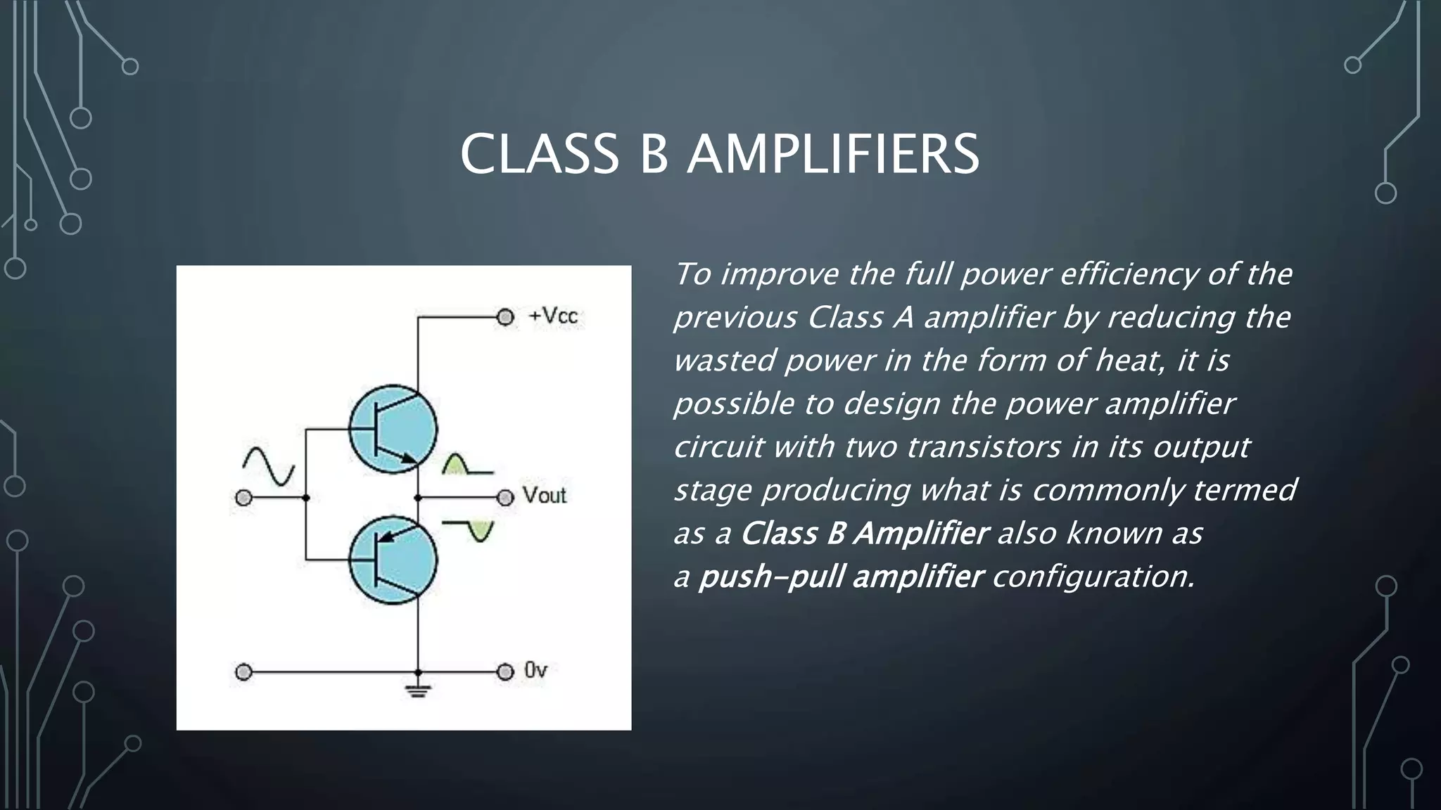 Classes of amplifiers | PPTX