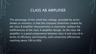 Classes of amplifiers | PPTX