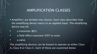 Classes of amplifiers | PPTX