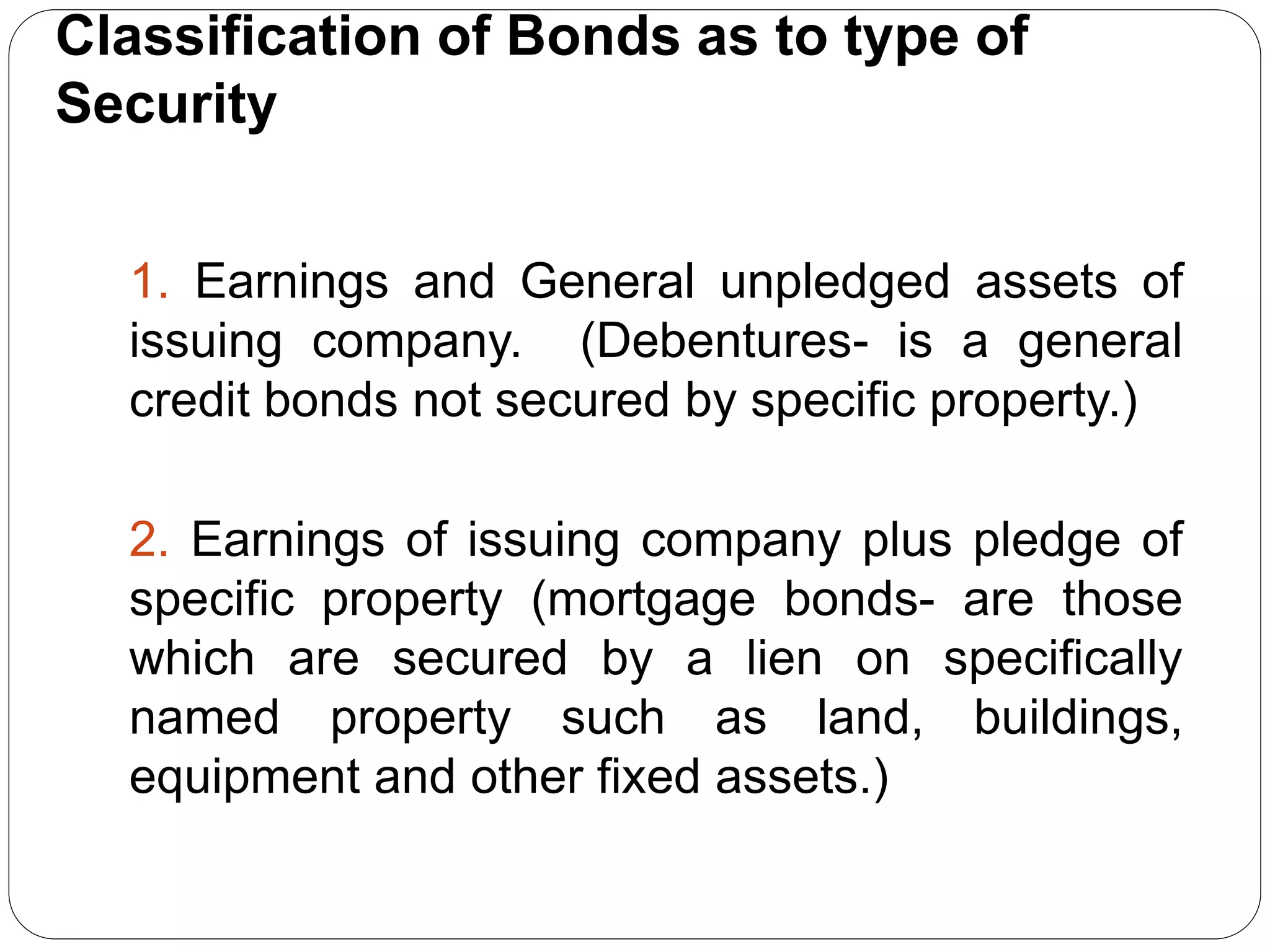 Classes of bonds (Classification of Bonds as to type) | PPTX