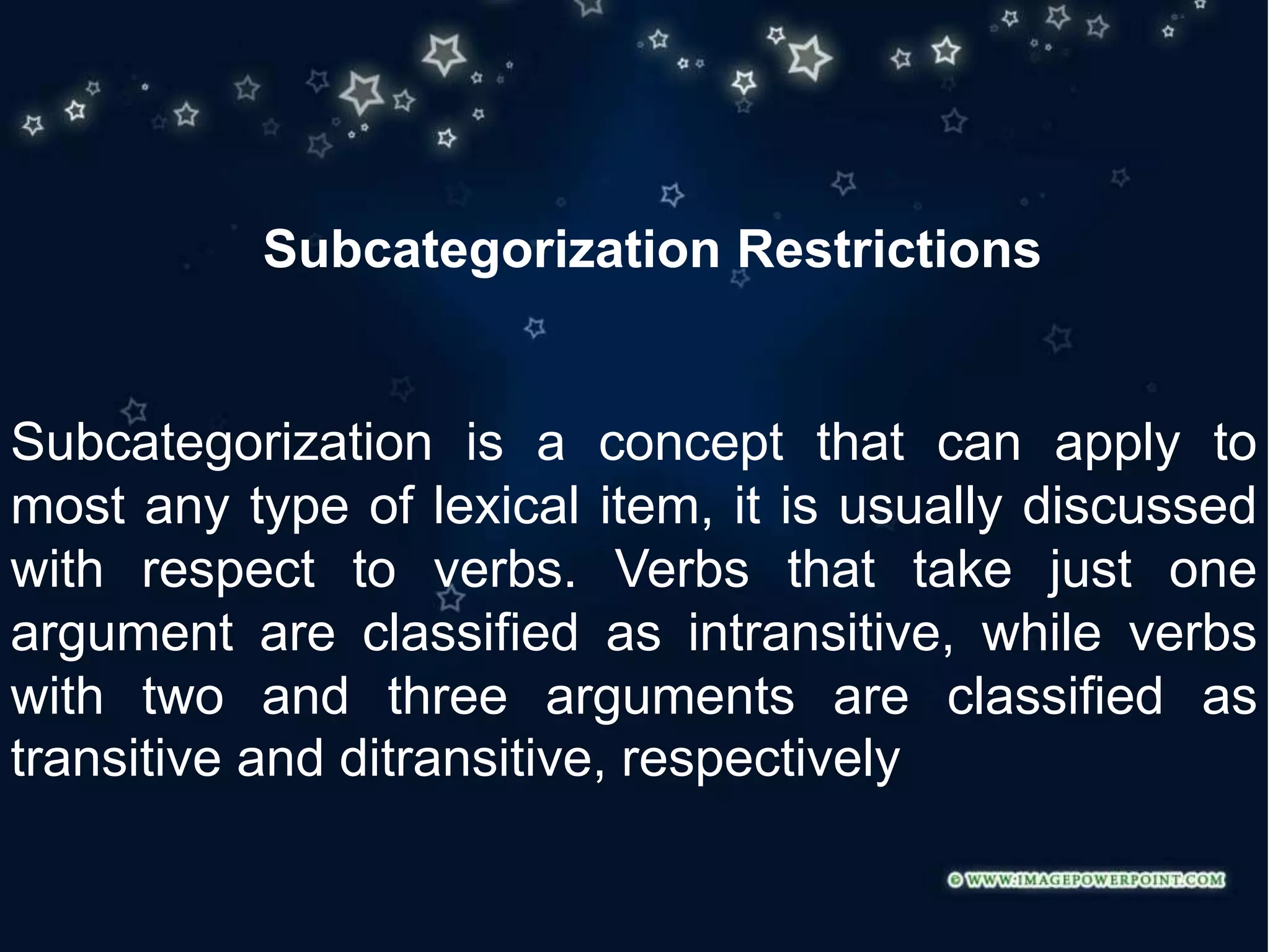 Classes of Nouns, subcategorization, Restriction in English | PPTX