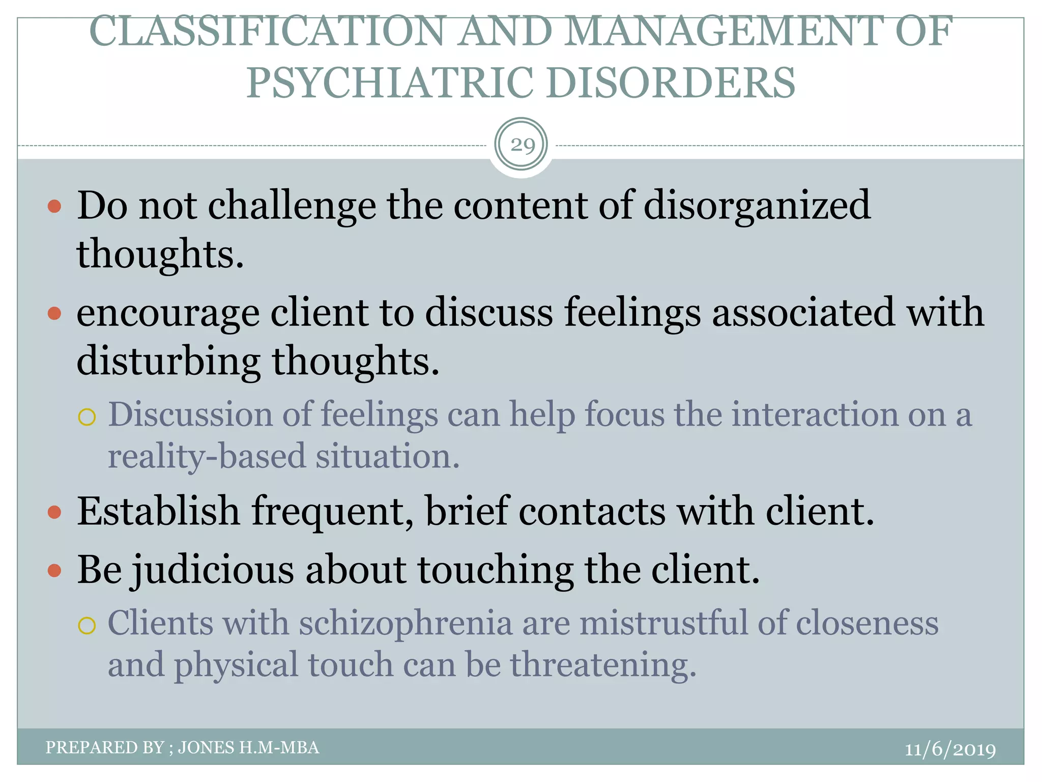 CLASSIFICATION & MANAGEMENT OF PSYCHIATRIC DISORDERS | PPTX