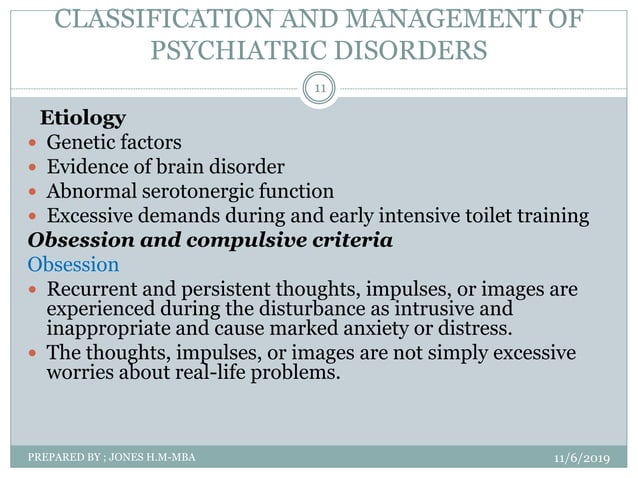 CLASSIFICATION & MANAGEMENT OF PSYCHIATRIC DISORDERS | PPTX
