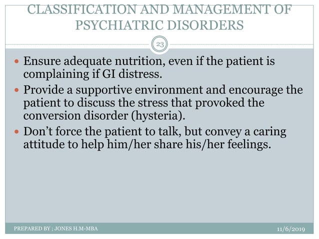CLASSIFICATION & MANAGEMENT OF PSYCHIATRIC DISORDERS | PPTX
