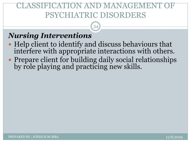 CLASSIFICATION & MANAGEMENT OF PSYCHIATRIC DISORDERS | PPTX