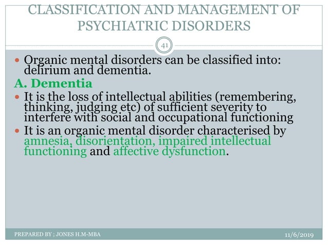 CLASSIFICATION & MANAGEMENT OF PSYCHIATRIC DISORDERS | PPTX