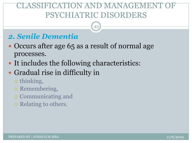 CLASSIFICATION & MANAGEMENT OF PSYCHIATRIC DISORDERS | PPTX