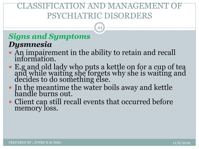 CLASSIFICATION & MANAGEMENT OF PSYCHIATRIC DISORDERS | PPTX