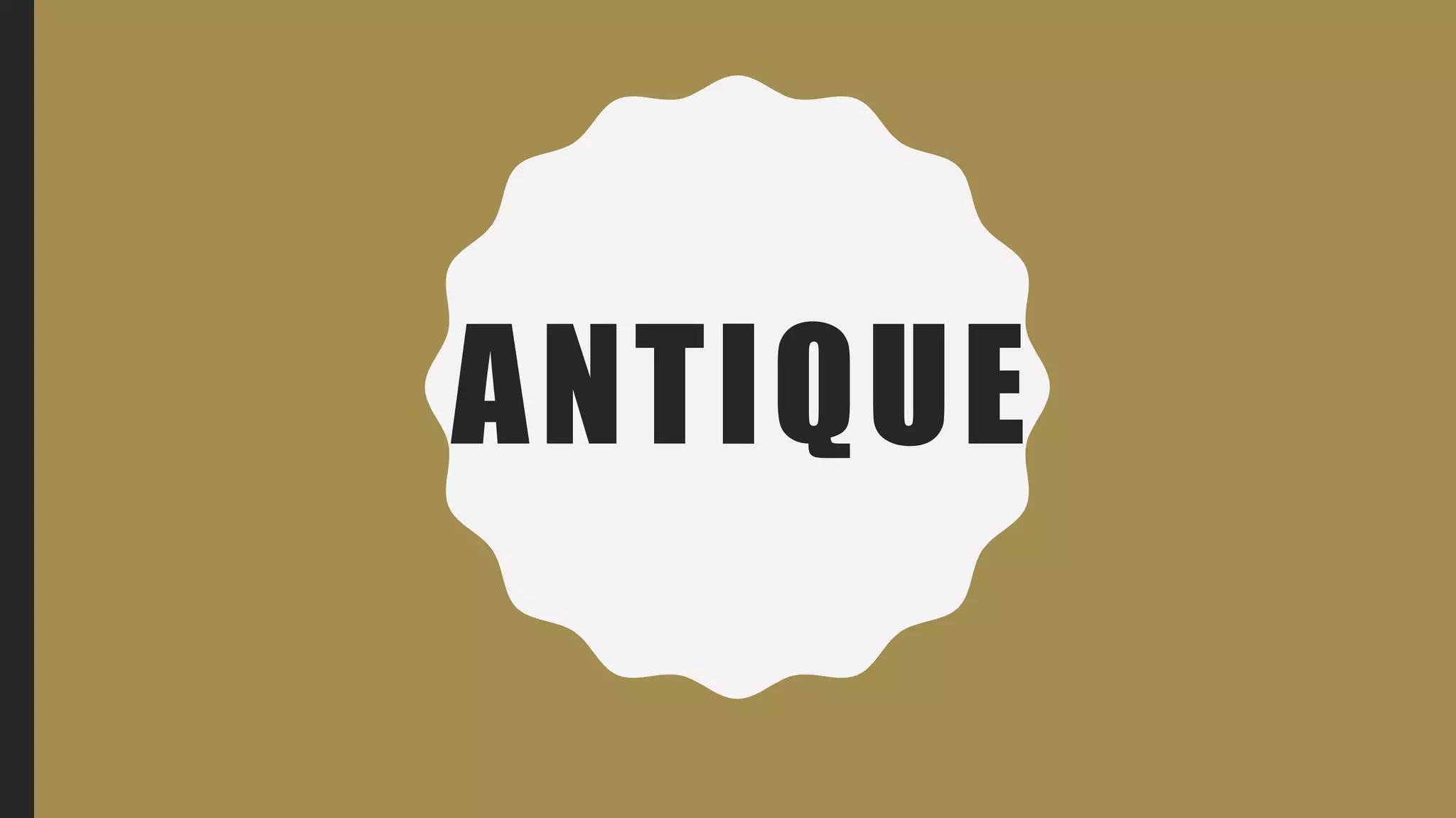 Classic , vintage and antique | PPTX