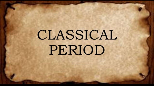 CLASSICAL-PERIOD-GROUP-2BSED_115656.pptx