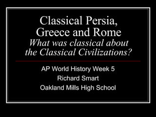 Classical Persia, Greece & Rome | PPT