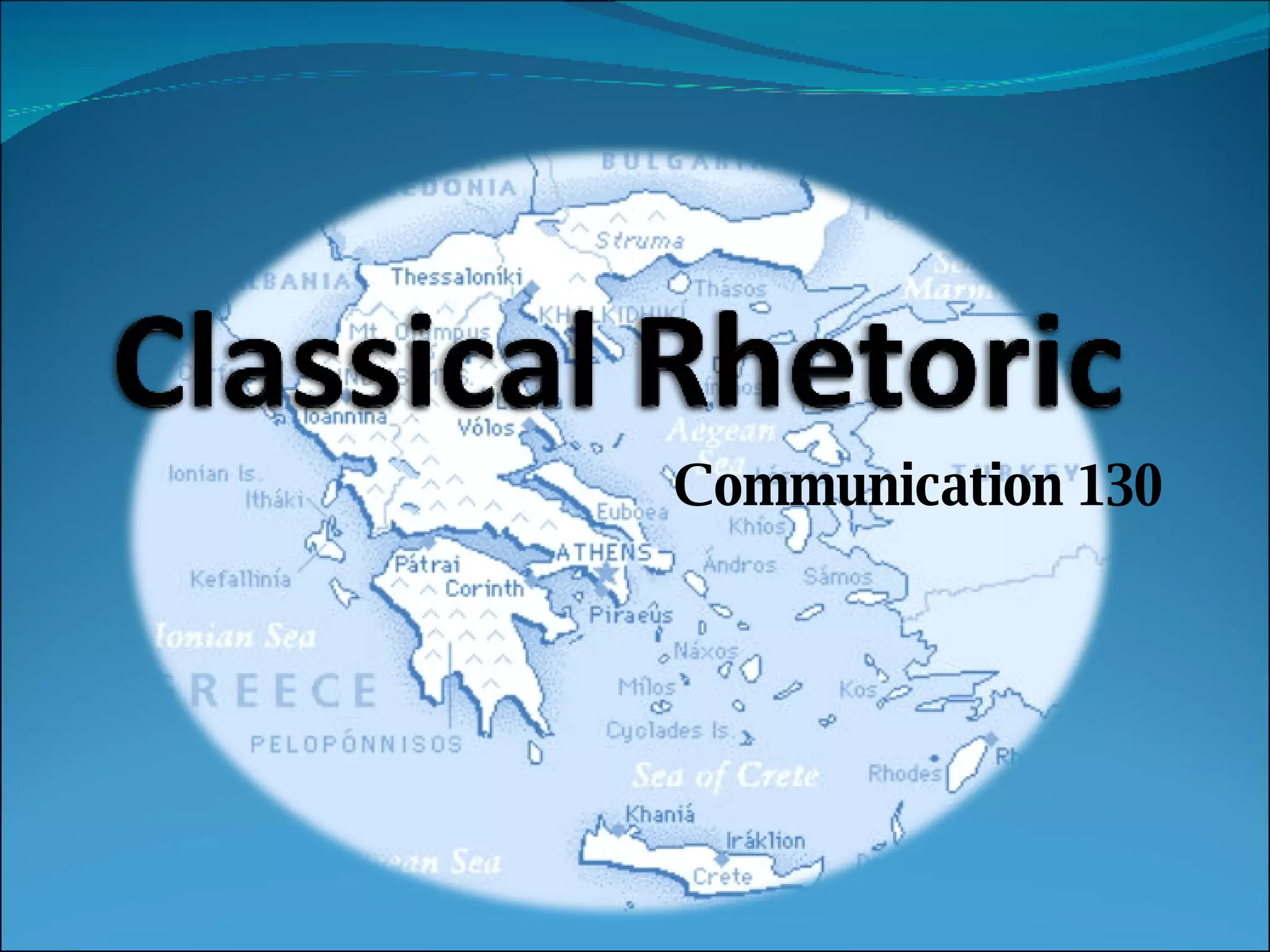 Classical Rhetoric 97 | PPT