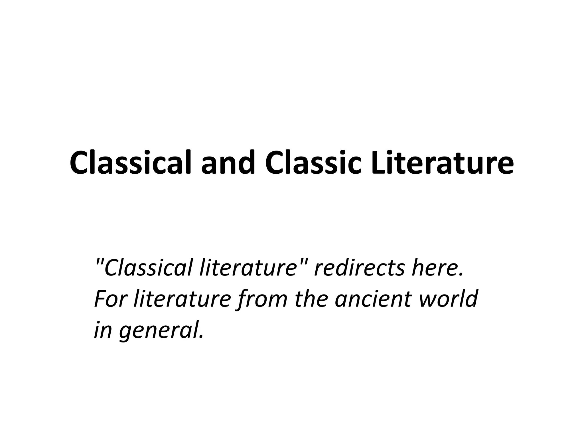 Classical and classic literature | PPTX