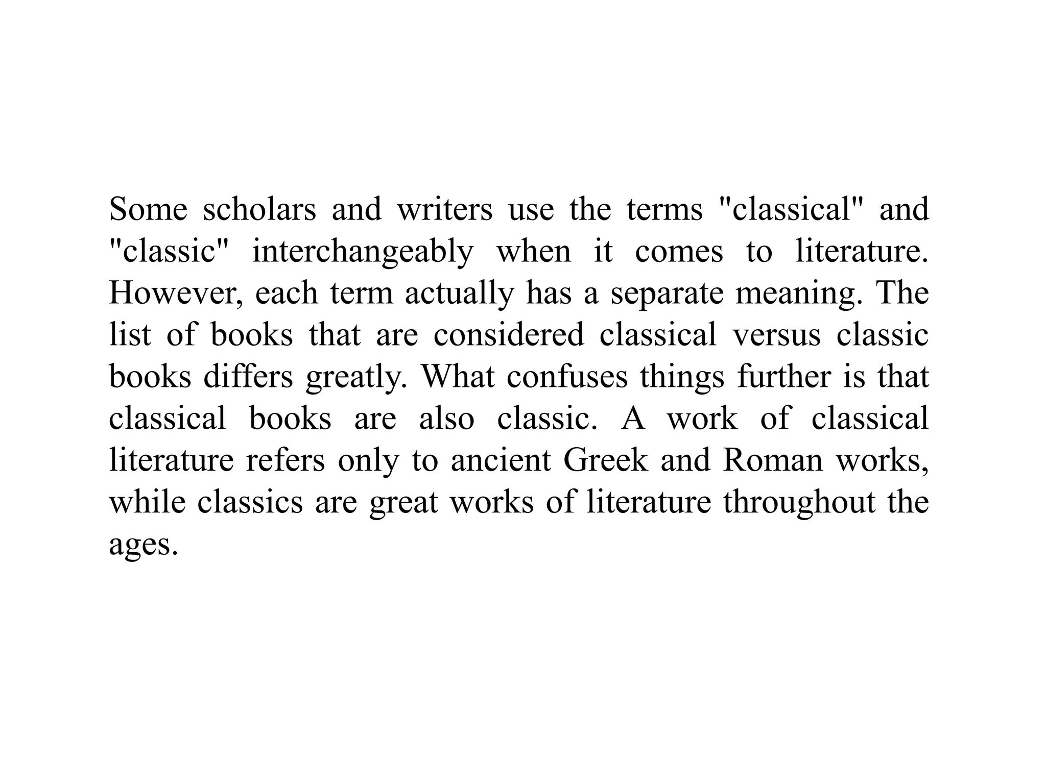Classical and classic literature | PPTX