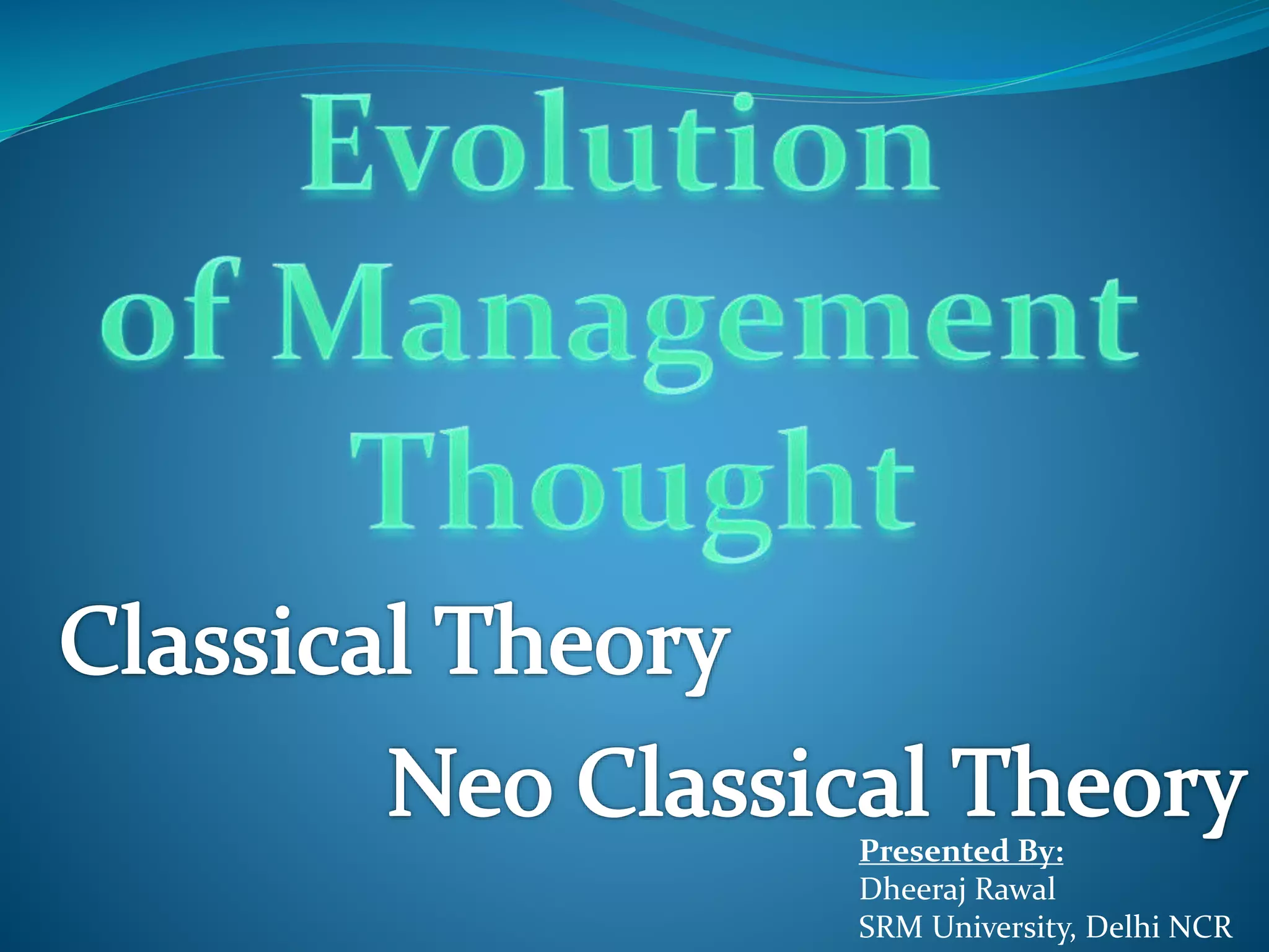 Classical and Neo Classical Theory | PPTX